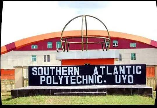 Southern Atlantic Polytechnic Akwa Ibom State School Fees, Admission ...